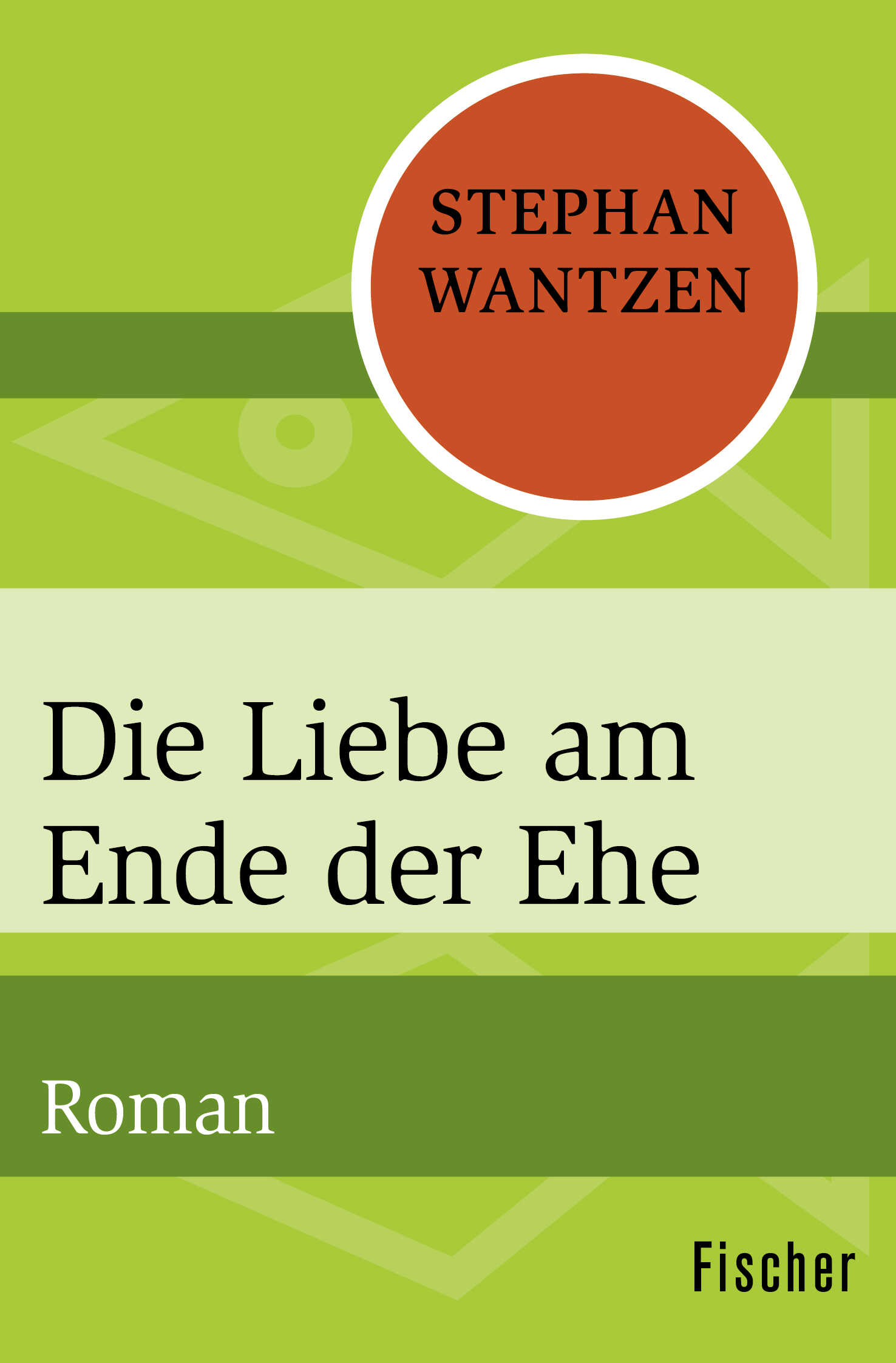 Die Liebe am Ende der Ehe - Stephan Wantzen | S. Fischer Verlage